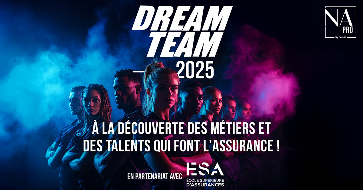 Dream Team, 5ème édition, organisée par News Assurances Pro