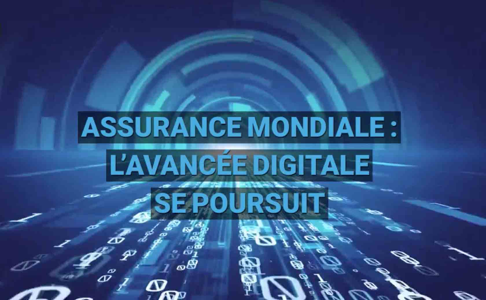 Story : L'avancée digitale de l'assurance se poursuit