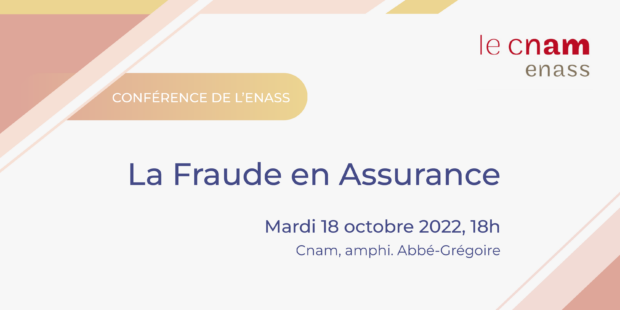 Conférence de l'Enass - La Fraude en Assurance