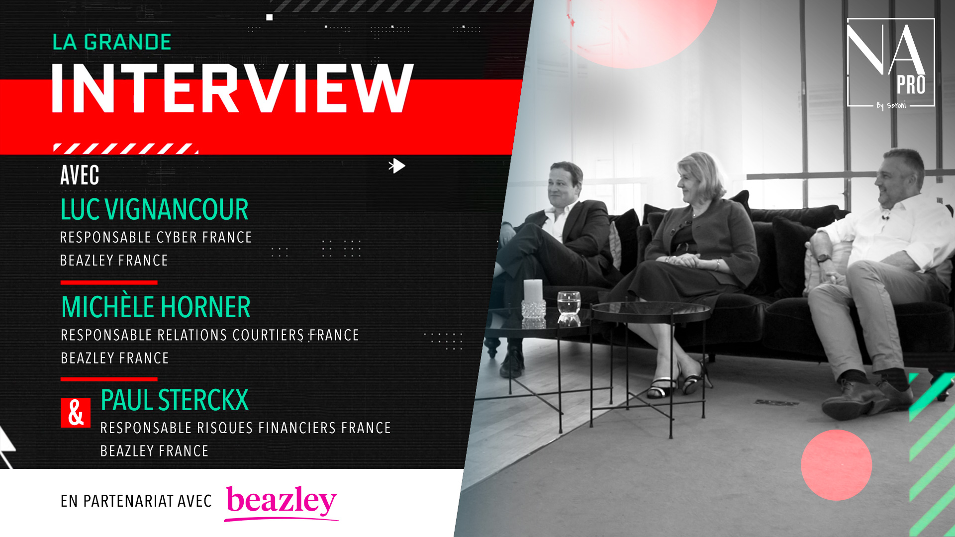 La Grande Interview avec Beazley France : Luc Vignancour, Michèle ...